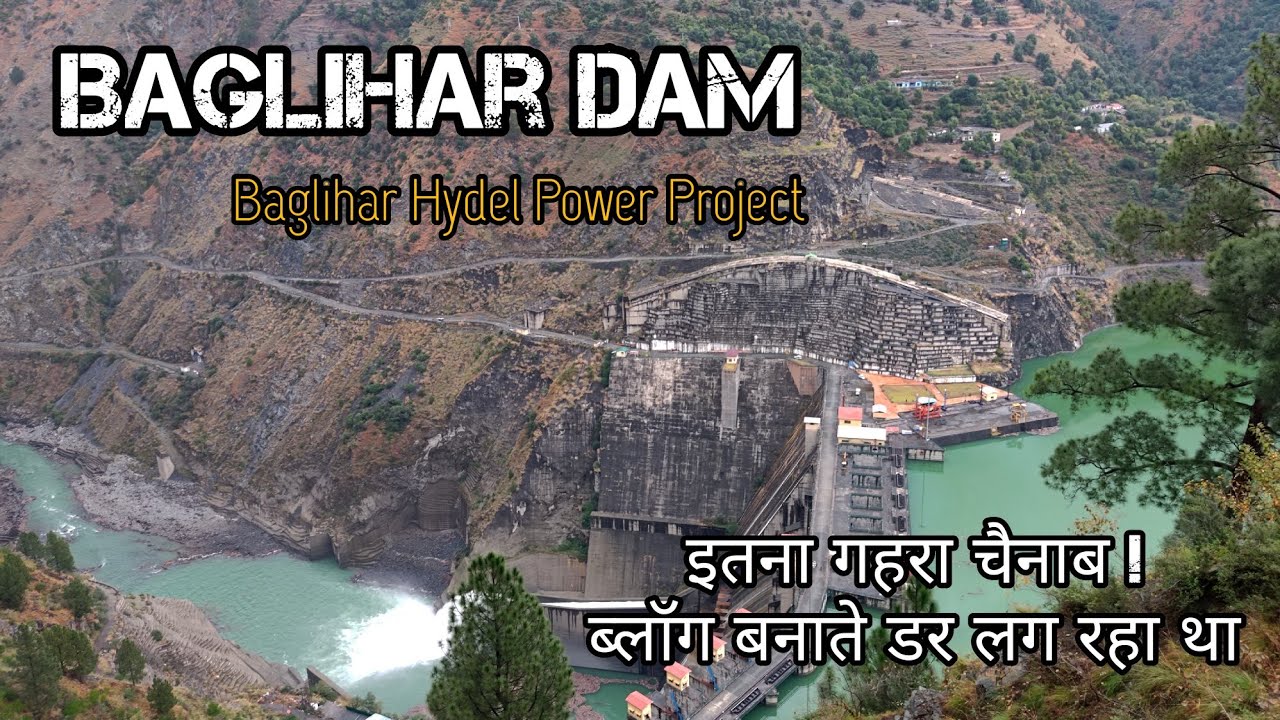 Baglihar Hydel Power Project |Baglihar Dam | Ramban District - YouTube