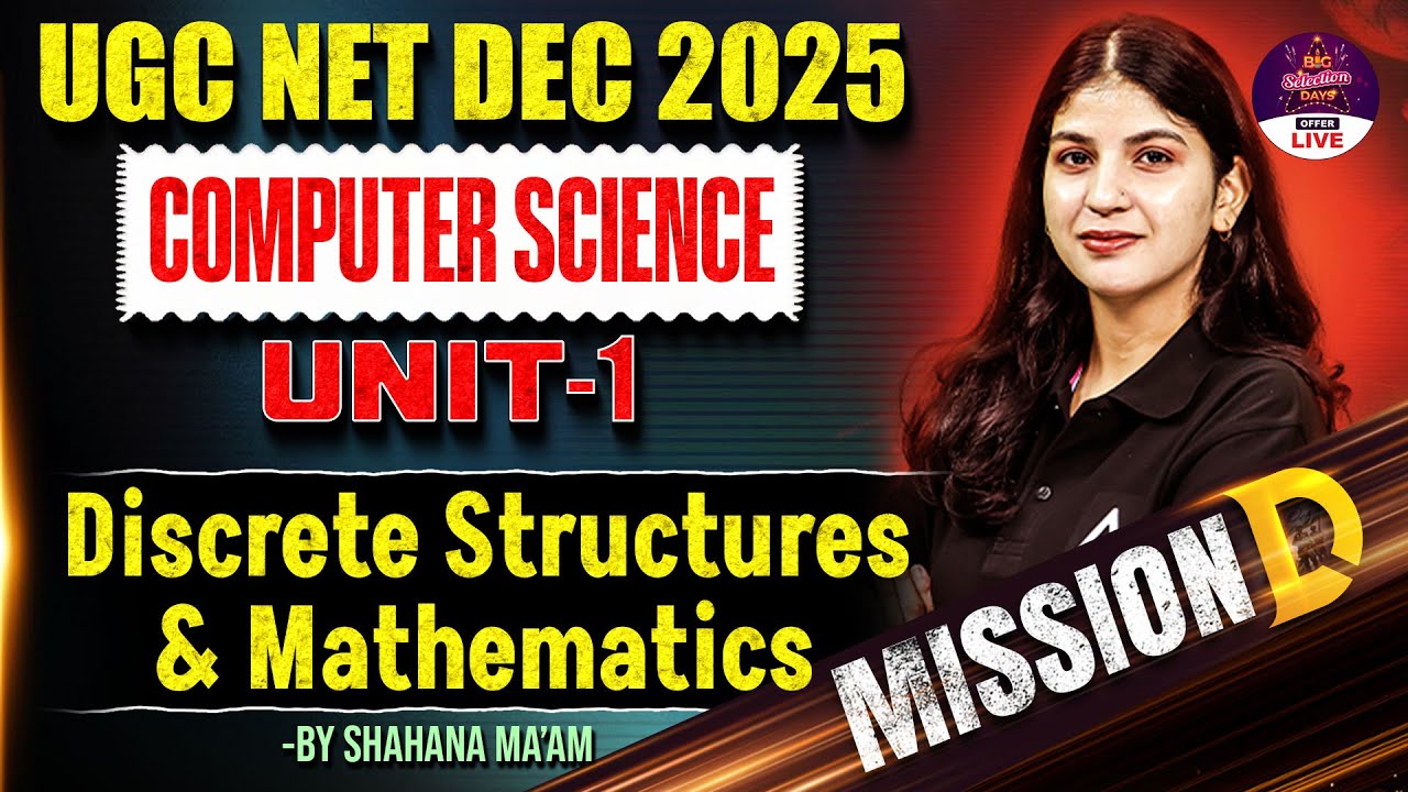 UGC NET Computer Science | UGC NET Computer Science Unit 1 Discrete ...