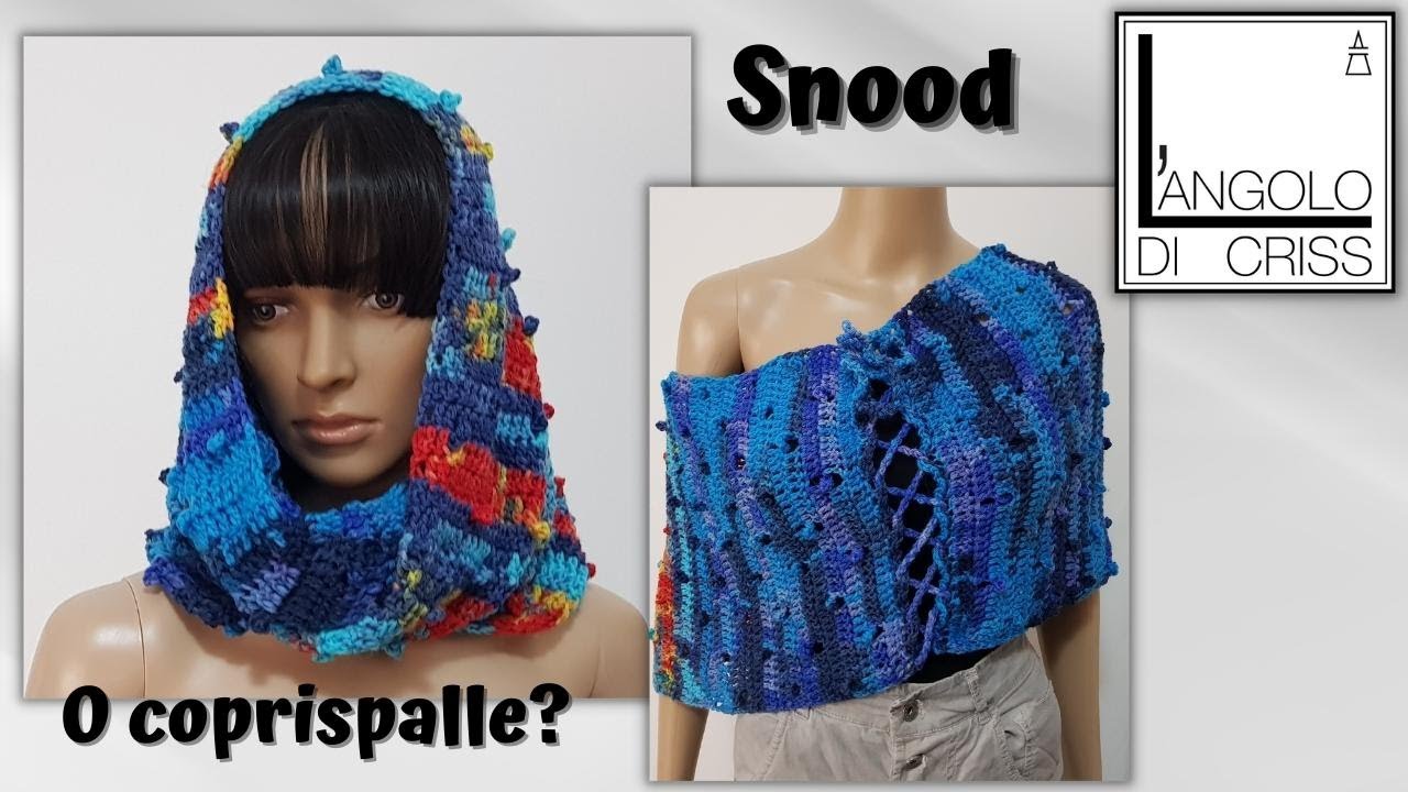 Snood all'uncinetto "SNOODIE" - 4 IN 1 !!! - YouTube