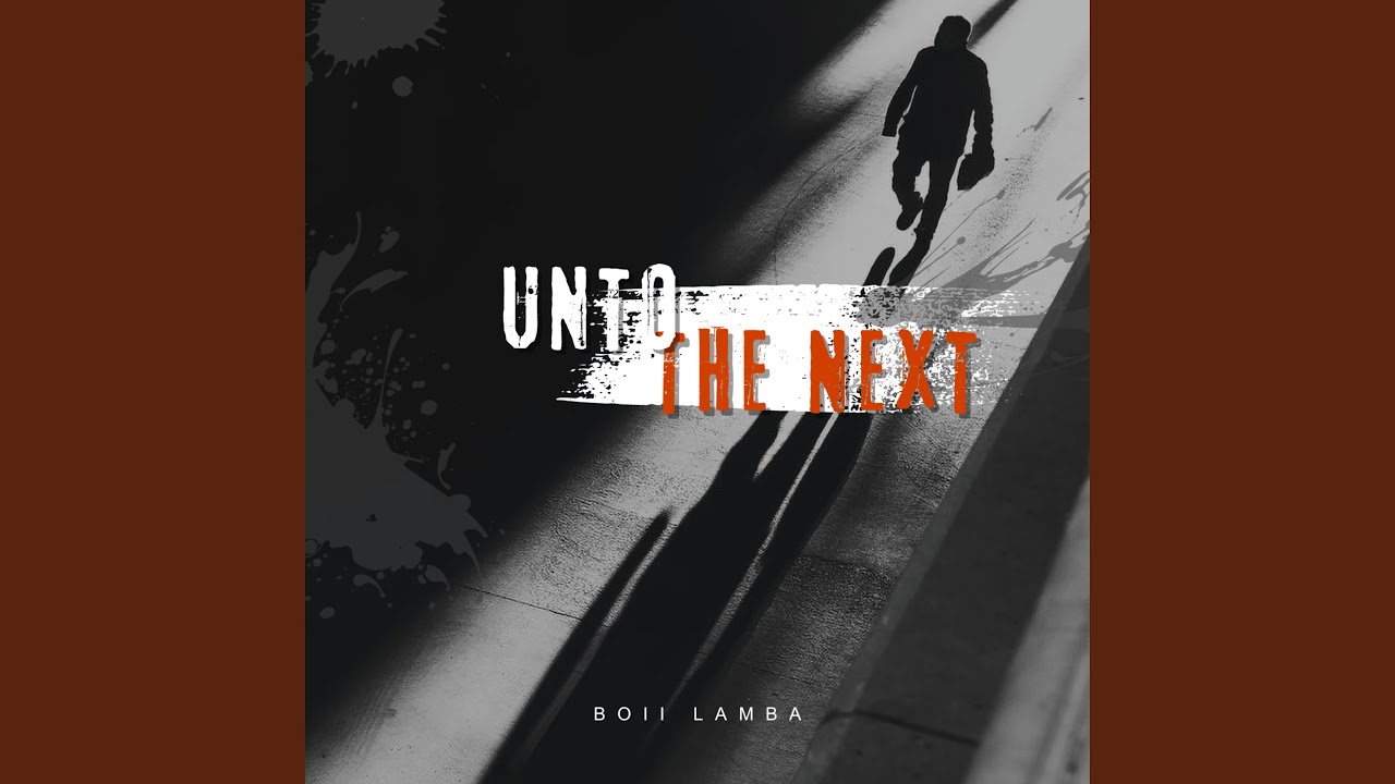 Unto the Next - YouTube