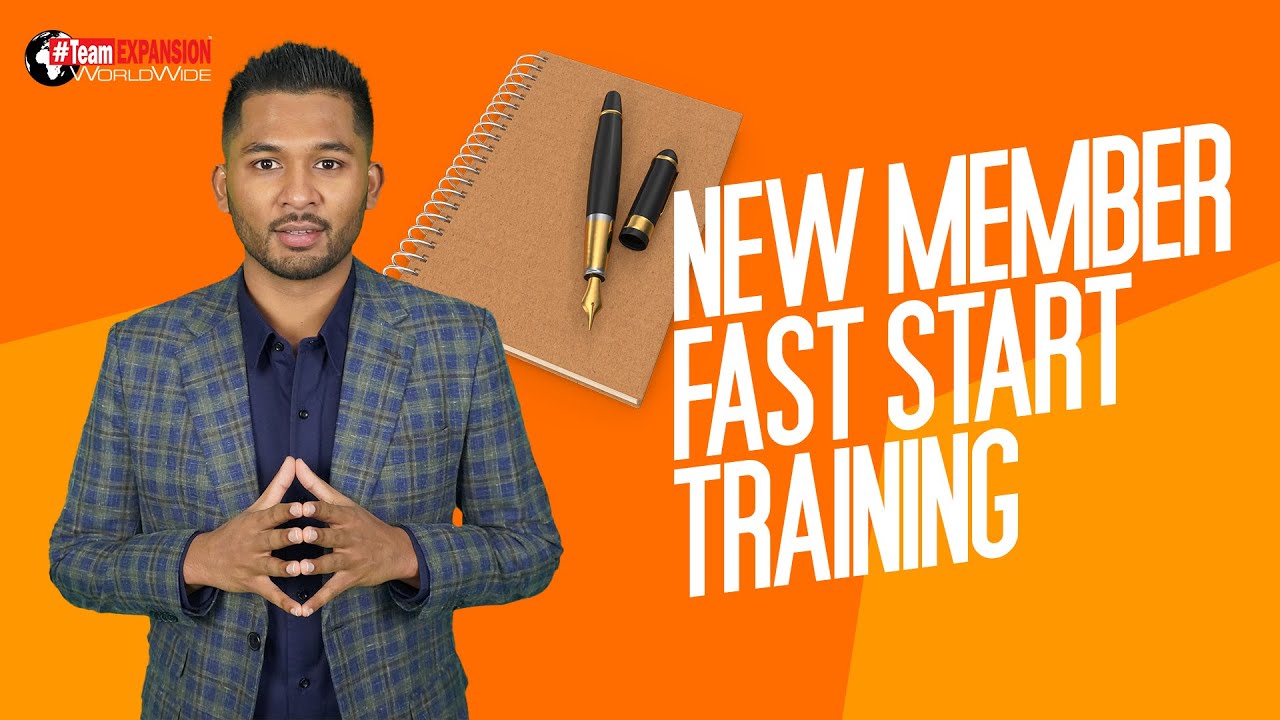 Step 1 - Fast Start Training (Business Builders) - Team Expansion ...