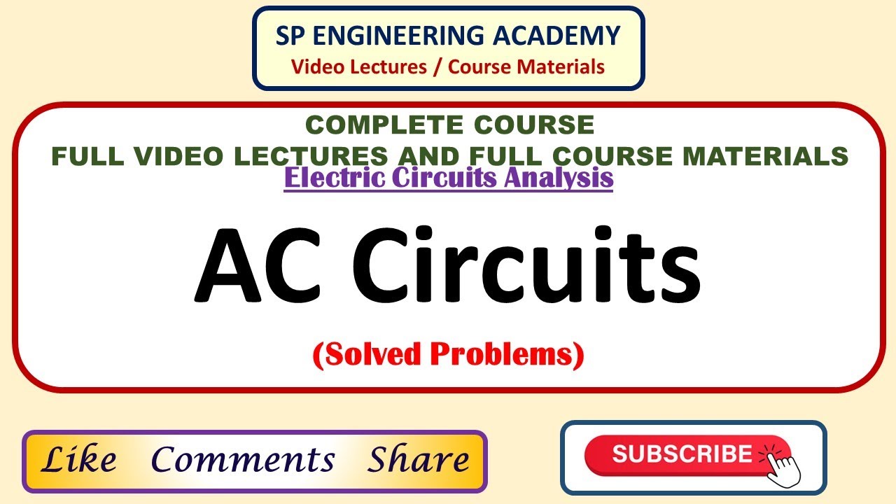 ECA 04 - Complete Course - Electric Circuit Analysis - AC Circuits ...