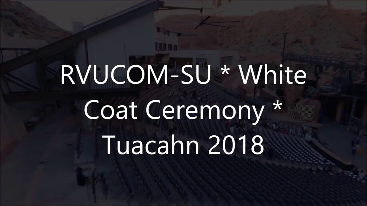 RVUCOM-SU * White Coat Ceremony 2018 - YouTube