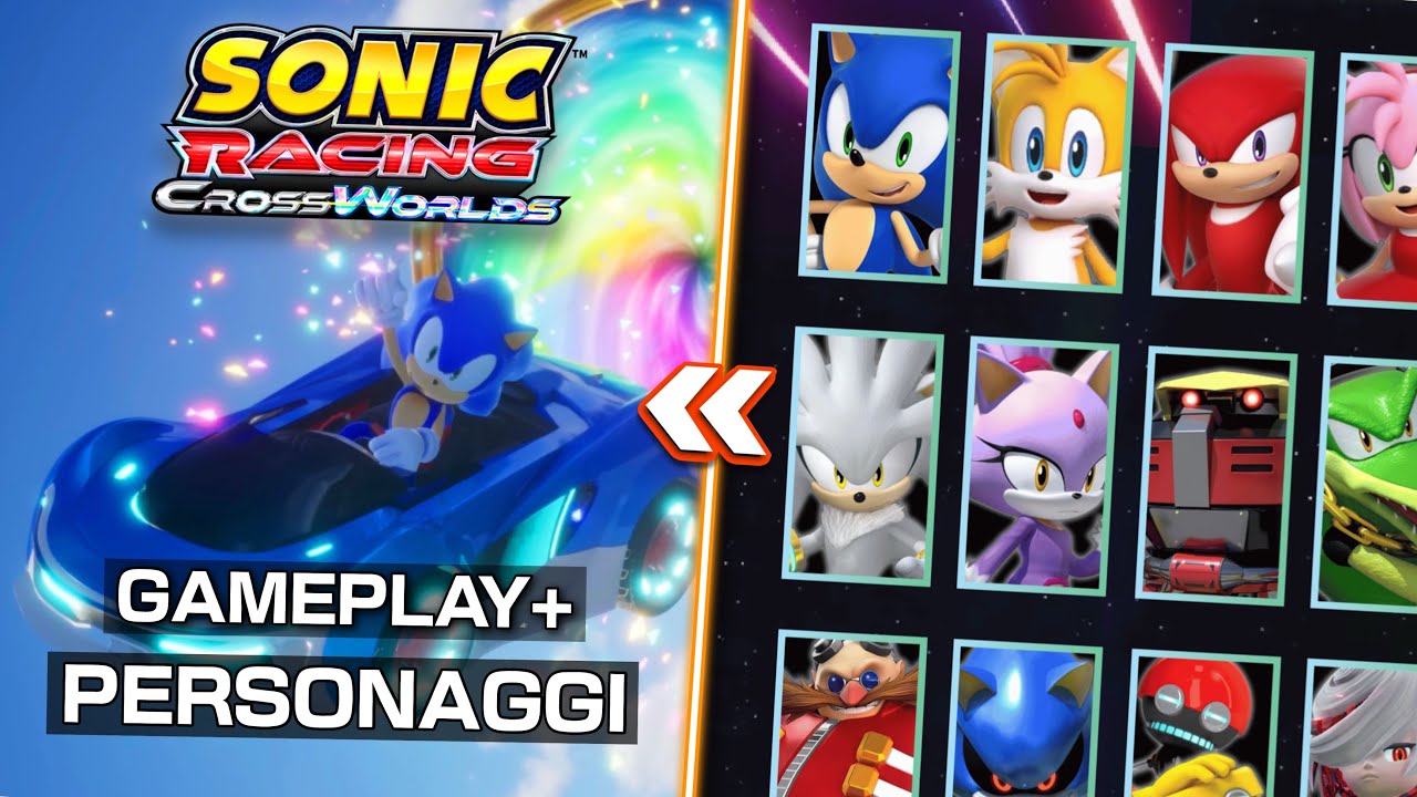 NUOVI GAMEPLAY + ROSTER SVELATO! Sonic RACING: CrossWorlds - YouTube