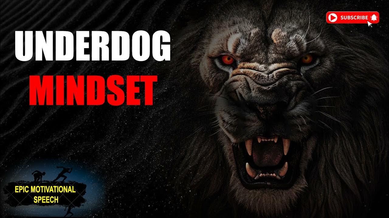 UNDERDOG MINDSET ⚡ Epic Motivational Speech - YouTube