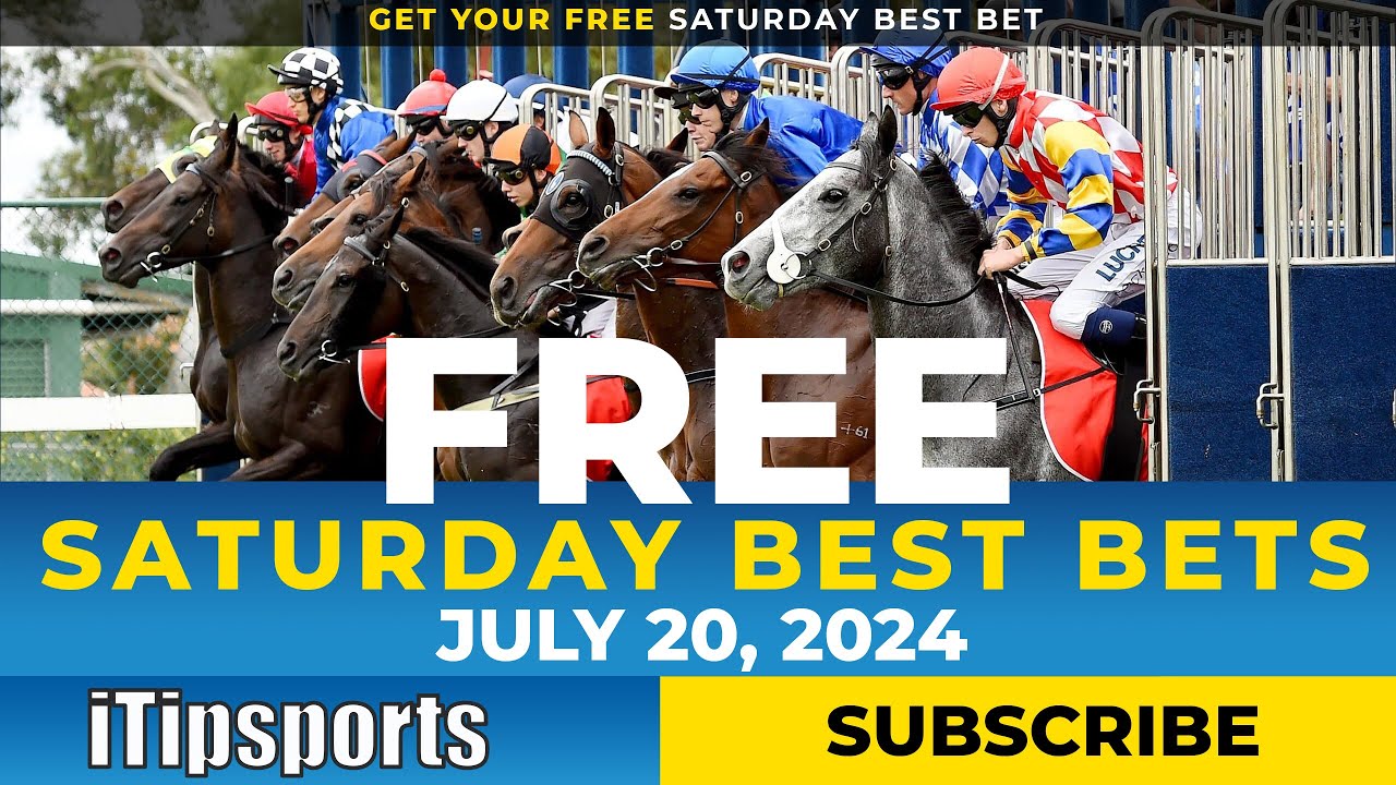 Best Bets Horse Racing Tips Saturday July 20 | iTipsports - YouTube