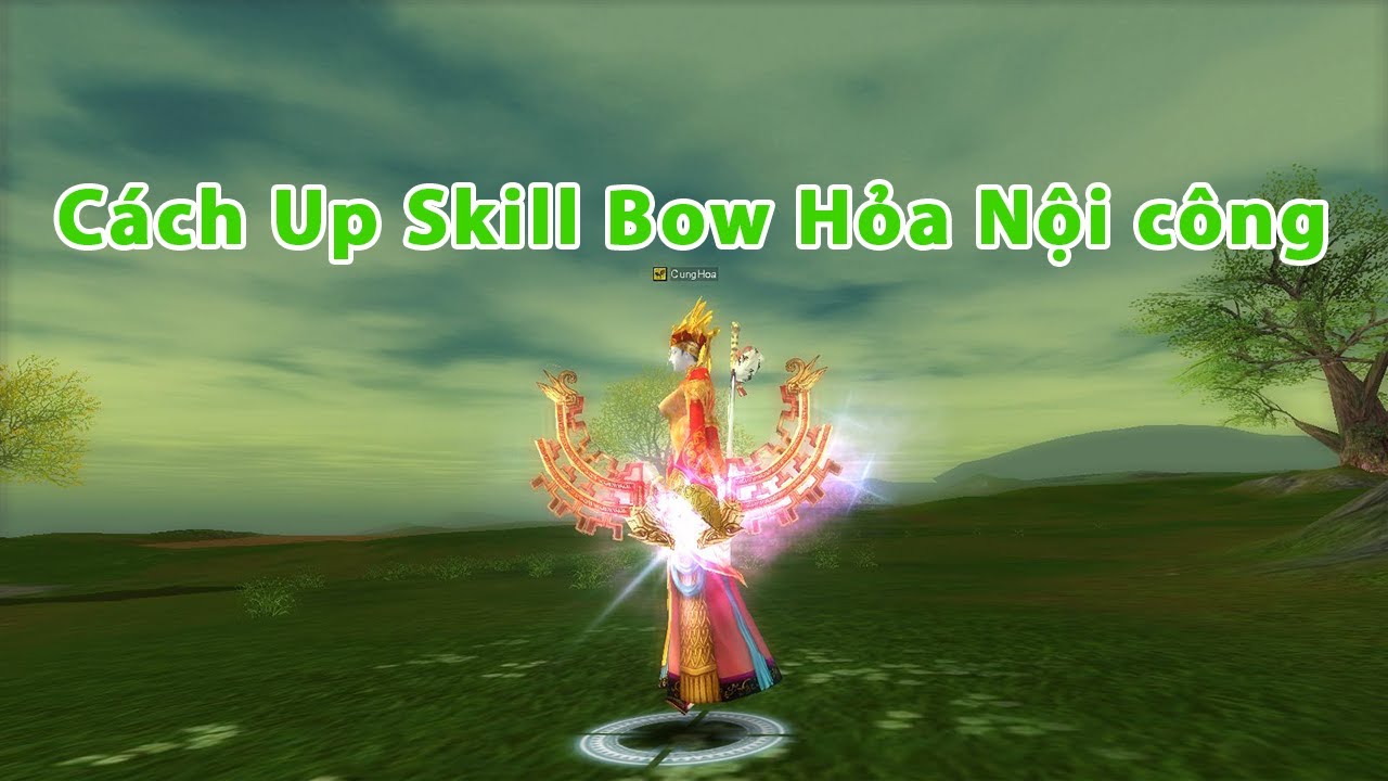SRO AoLangTv ll CÁCH UP SKILL BOW HỎA NỘI CÔNG - YouTube