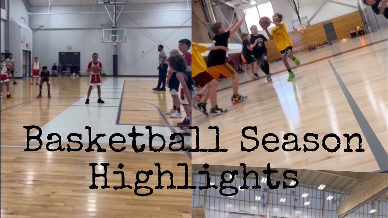Full Basketball Season Highlights - YouTube