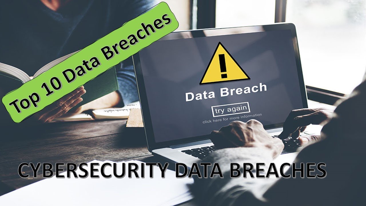 Top 10 Cyber Security Breaches | Cyber Security | Information Security ...