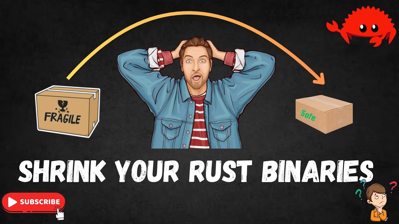 Shrink Your Rust Binaries: Ultimate Optimization Guide - YouTube