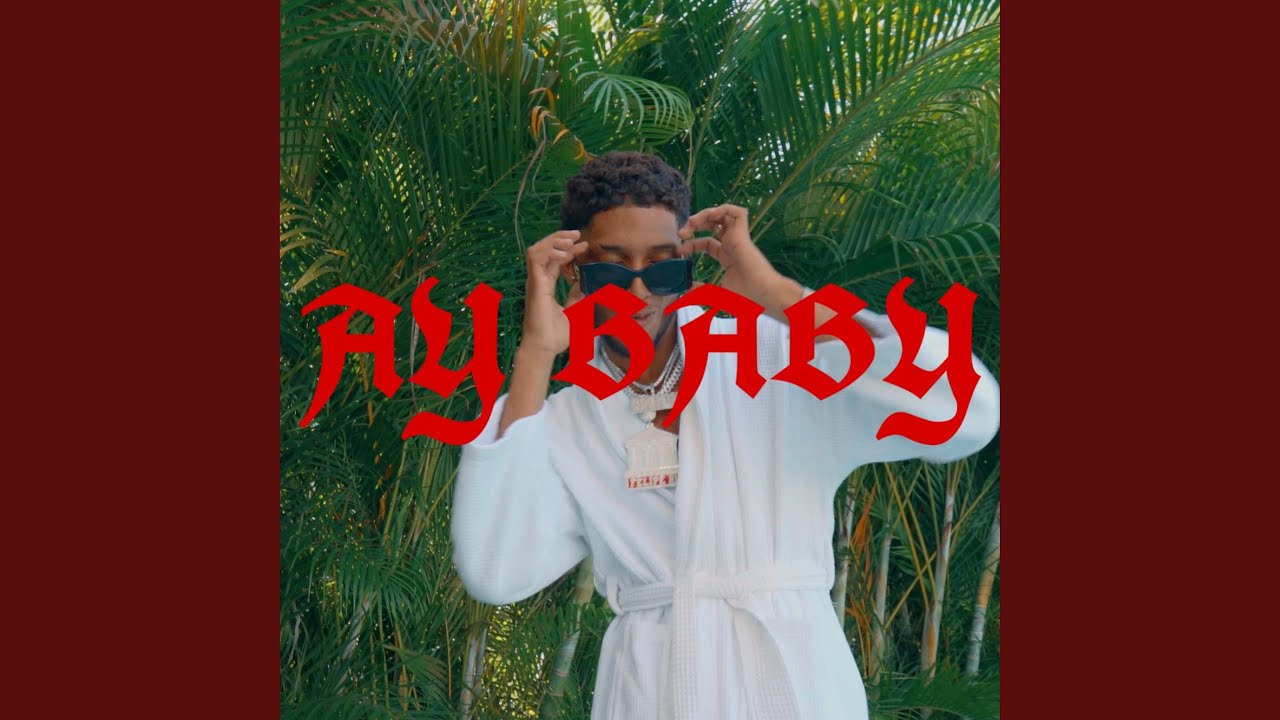 AY BABY - YouTube