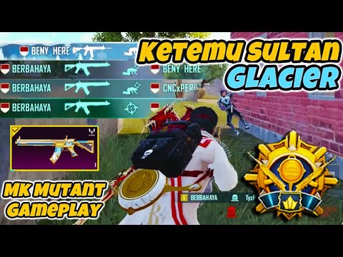 MK Mutant Lawan Sultan Glacier - Ace Dominator Random Squad | PUBG ...