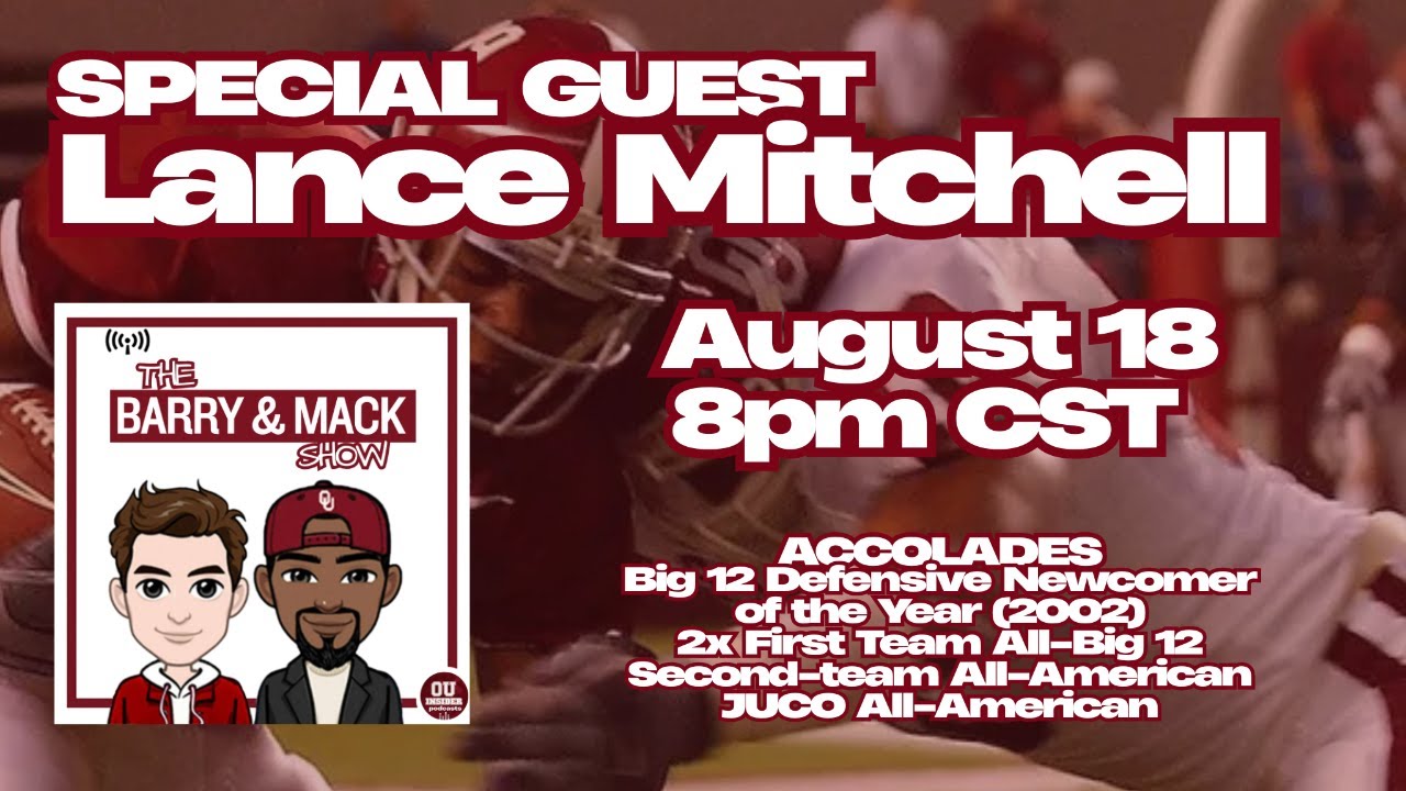 Ep. 110 - Former Sooner LB Lance Mitchell Joins the Show - YouTube