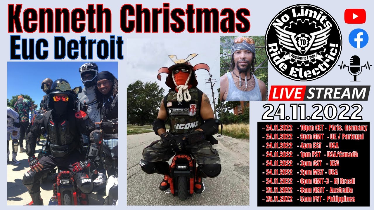 Kenneth Christmas - EUC Detroit Rider - 24.11.2022 - 10PM Paris / Ep254 ...