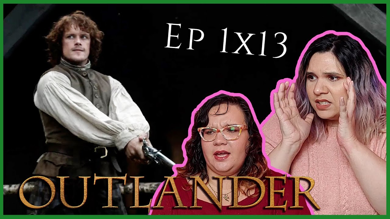 Outlander 1x13 Reaction "The Watch" - YouTube