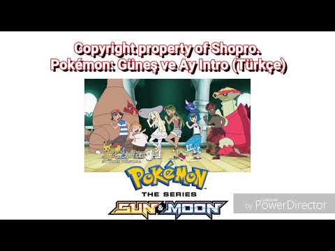 Pokemon Sun and Moon (Güneş ve Ay) İntro (Türkçe)