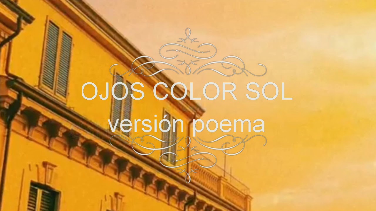 Ojos color sol Calle 13 (versión poema) - YouTube