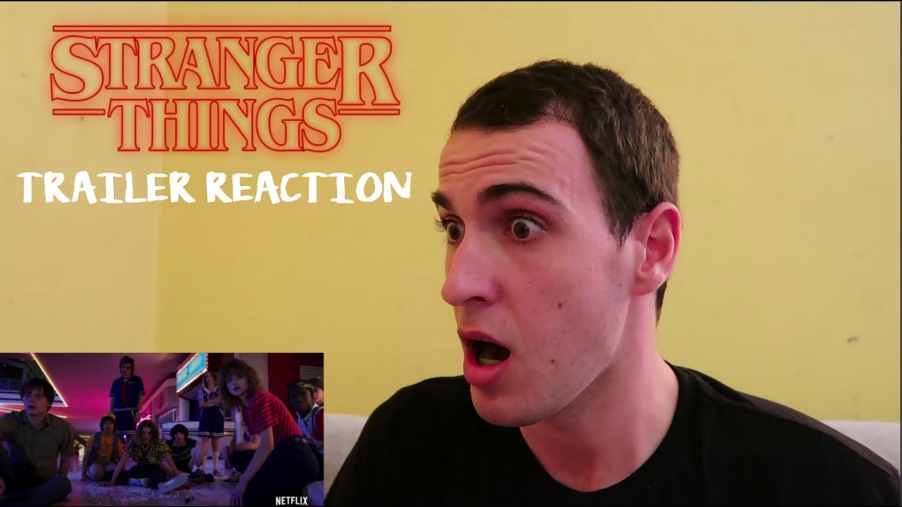 STRANGER THINGS 3 TRAILER REACTION - YouTube