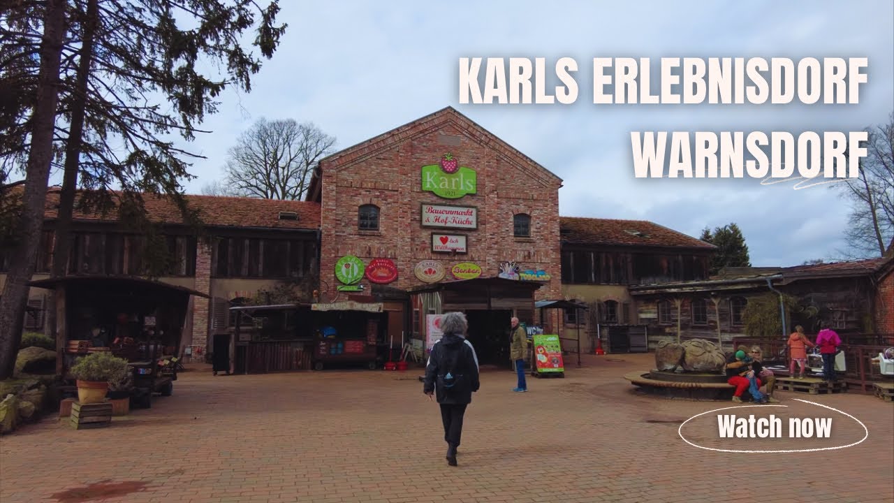 Karls Erlebnis-Dorf in Warnsdorf 4K März 2024 - YouTube