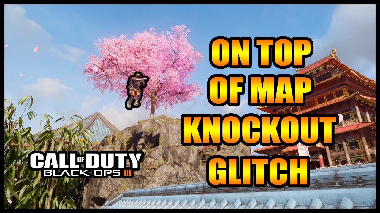 GLITCH BO3 | ON TOP OF MAP KNOCKOUT | DLC 2 - YouTube