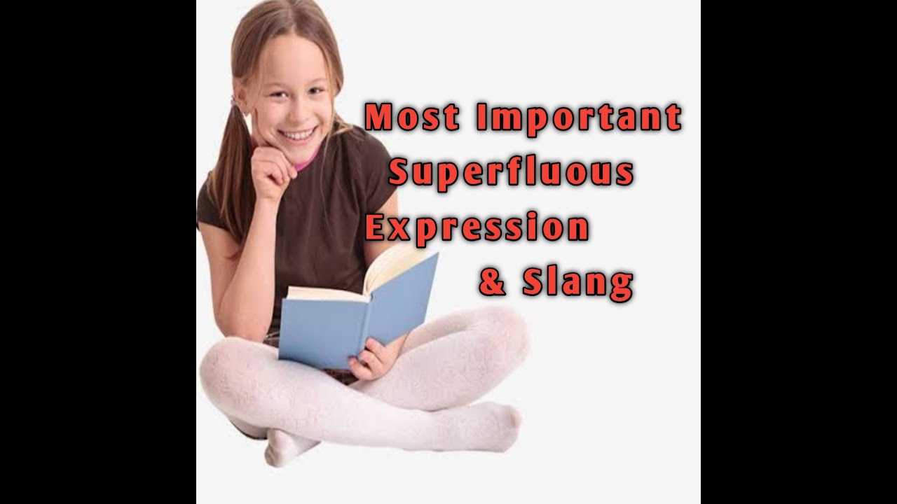 #superfluous_expression #English Grammar Superfluous Expression & Slang ...