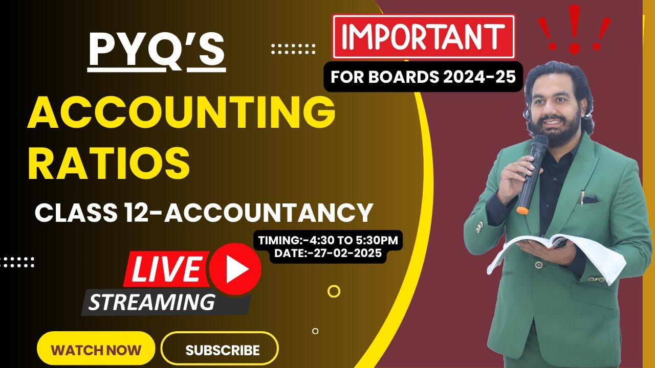 Live Class: Solving Past Year Questions on Accounting Ratios ...
