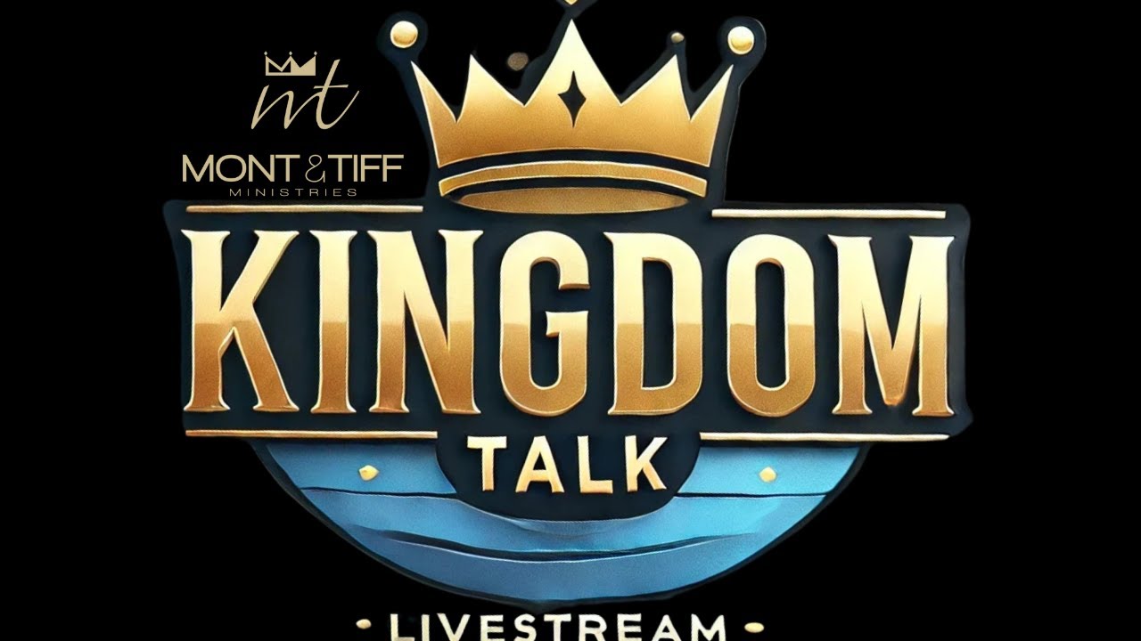 Kingdom Talk Livestream - YouTube