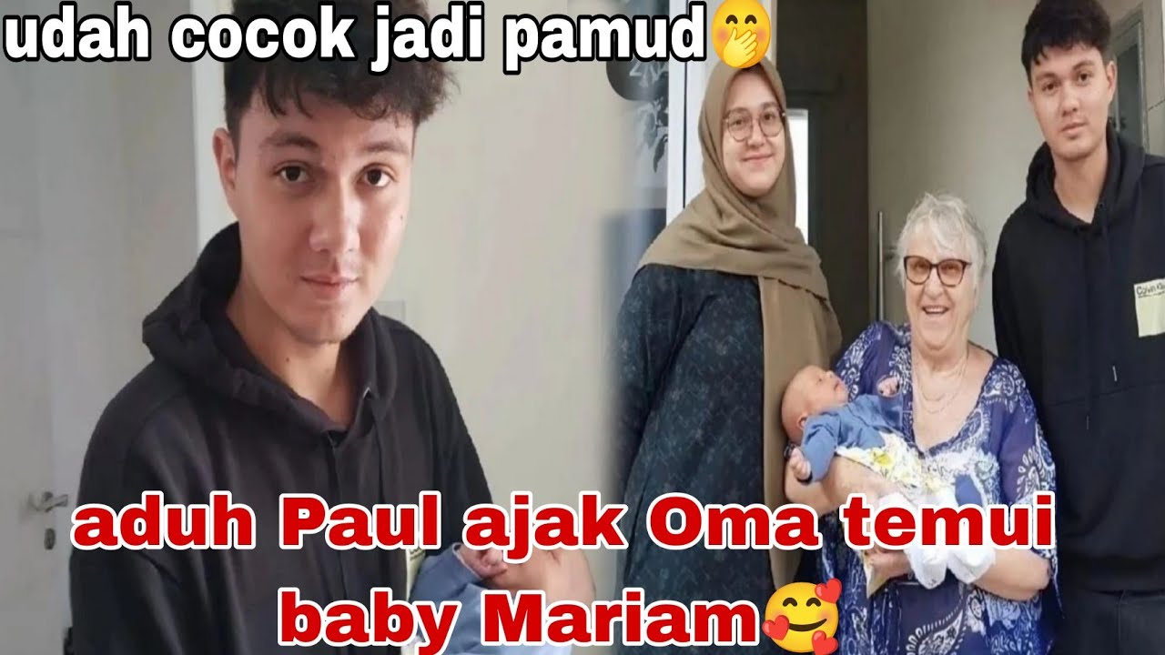 PAUL DAN OMA JENGUK BABY MARIAM NETIZEN LNSG BILANG UDH COCOK JADI ...