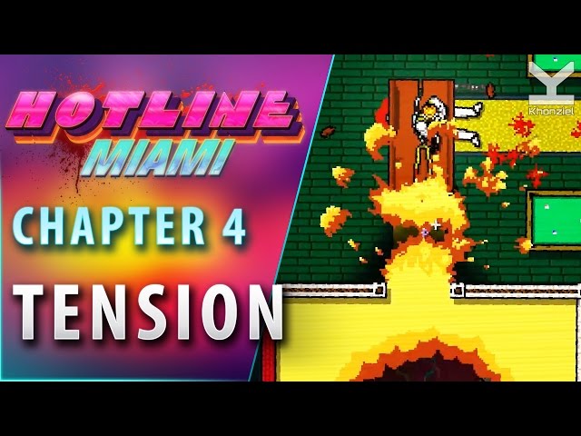Hotline Miami Chapter 4