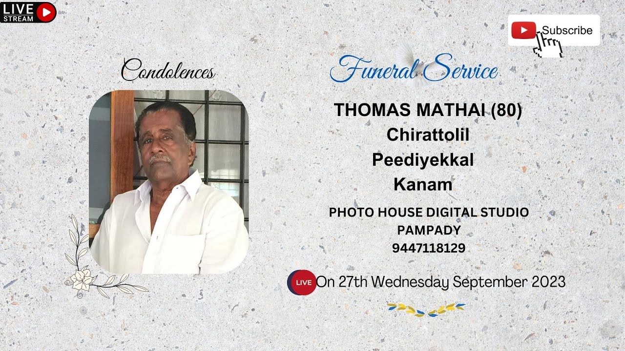Funeral Service Live | Thomas Mathai (80) - YouTube