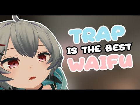 Trap is the best WAIFU !!!【VRCHAT】Girl Voice Trolling - YouTube