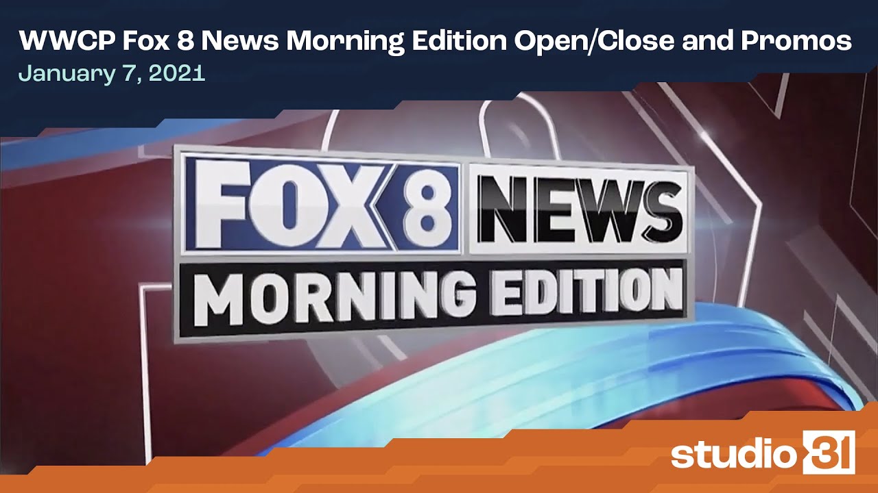 WWCP Fox 8 News Morning Edition Open/Close and Promos, 1/7/2021 - YouTube