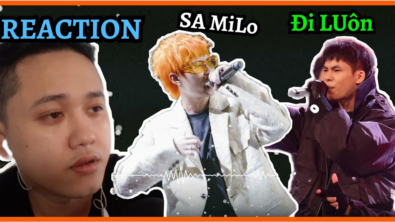 Bi REACTION - SA Milo Đáng Vào Chung Kết Hơn Là Dlow - Rap Việt Mùa 2 ...