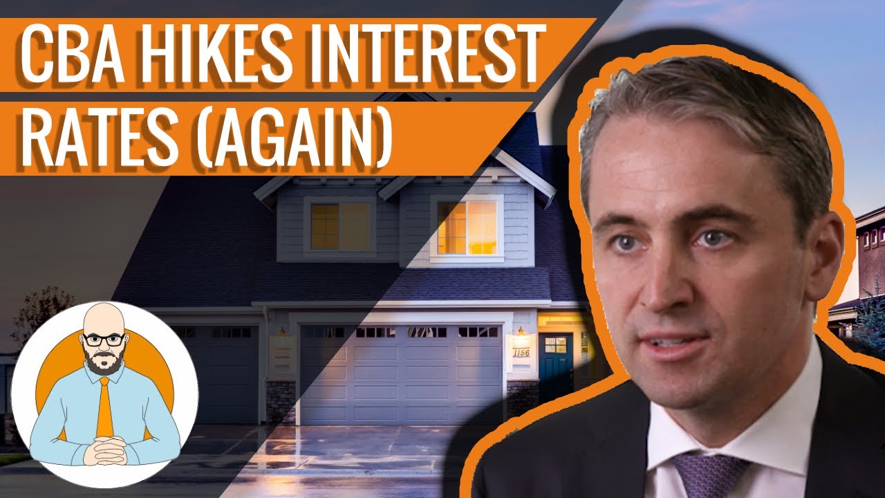 CBA Hikes Interest Rates (for the fourth time) - YouTube