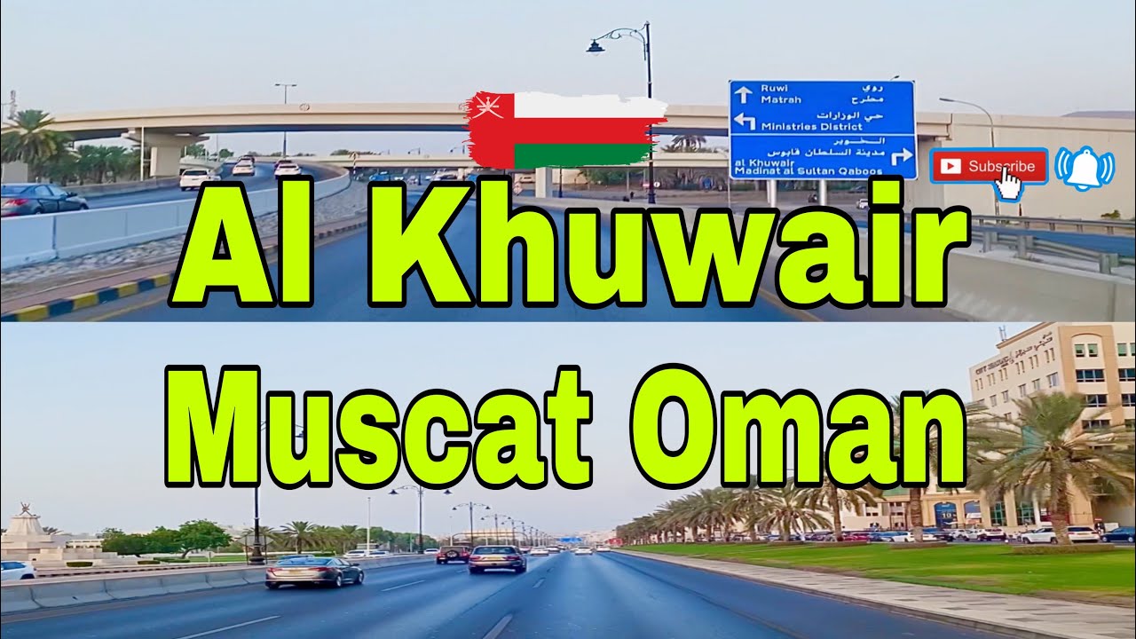 Al Khuwair Oman Road Visit | Travel To Muscat Oman 🇴🇲. Arslan Ahmar ...