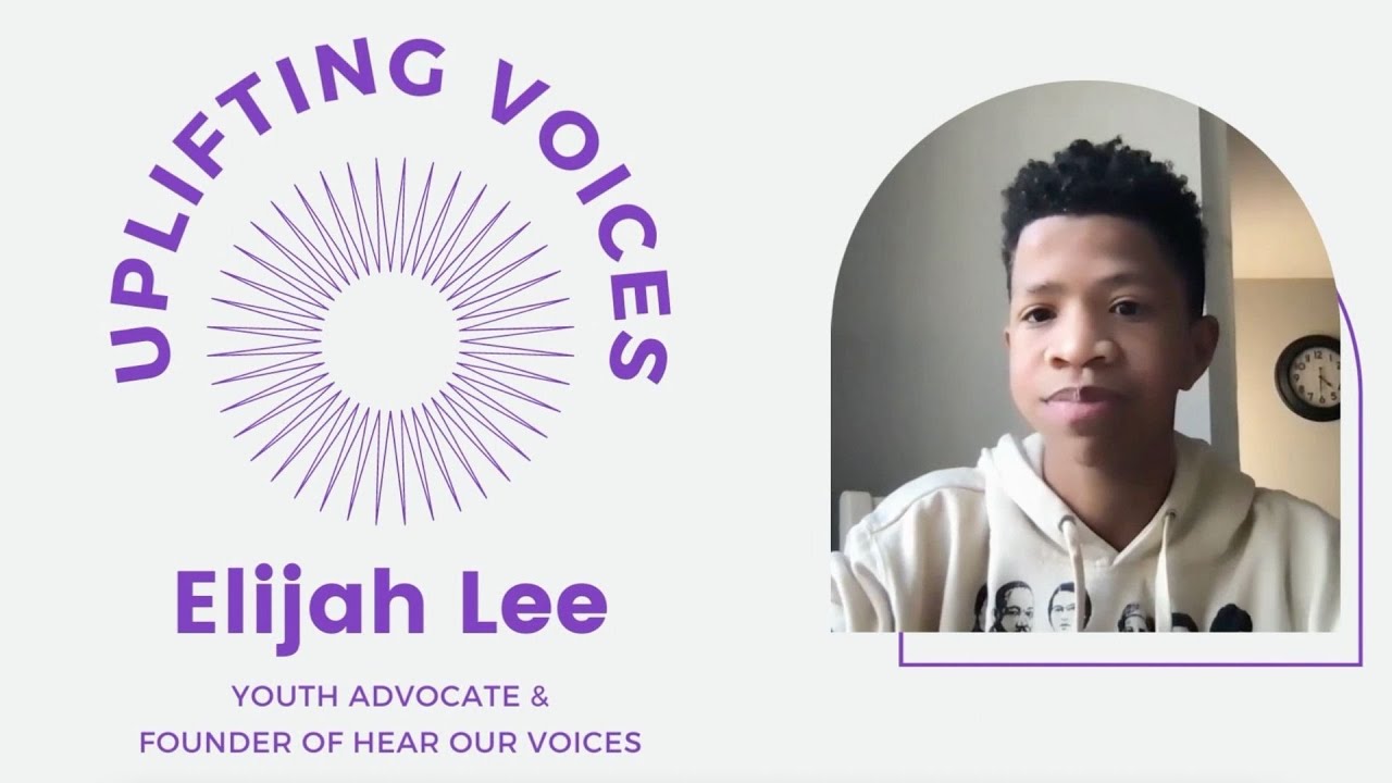 Uplifting Voices: Youth Advocate Elijah Lee - YouTube