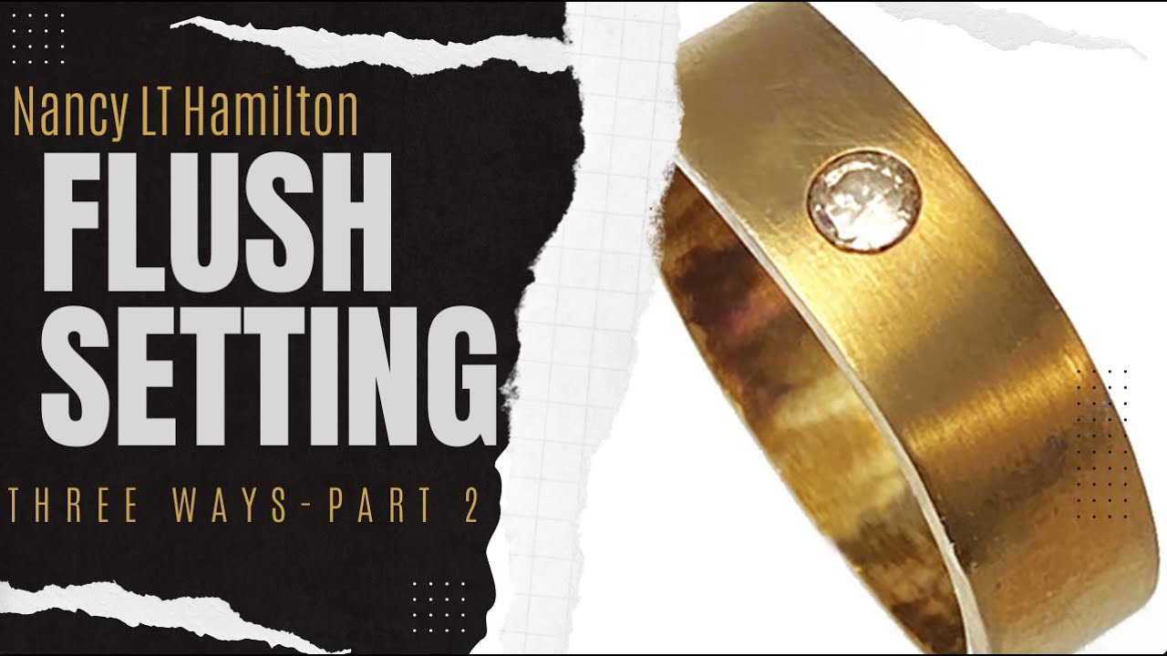 Stonesetting: Flush Setting 3 Ways - Part 2 - YouTube