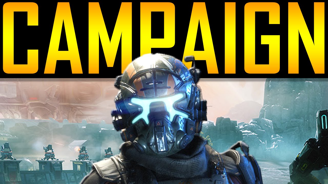 TITANFALL 2 CAMPAIGN GAMEPLAY! SINGLE PLAYER! - YouTube