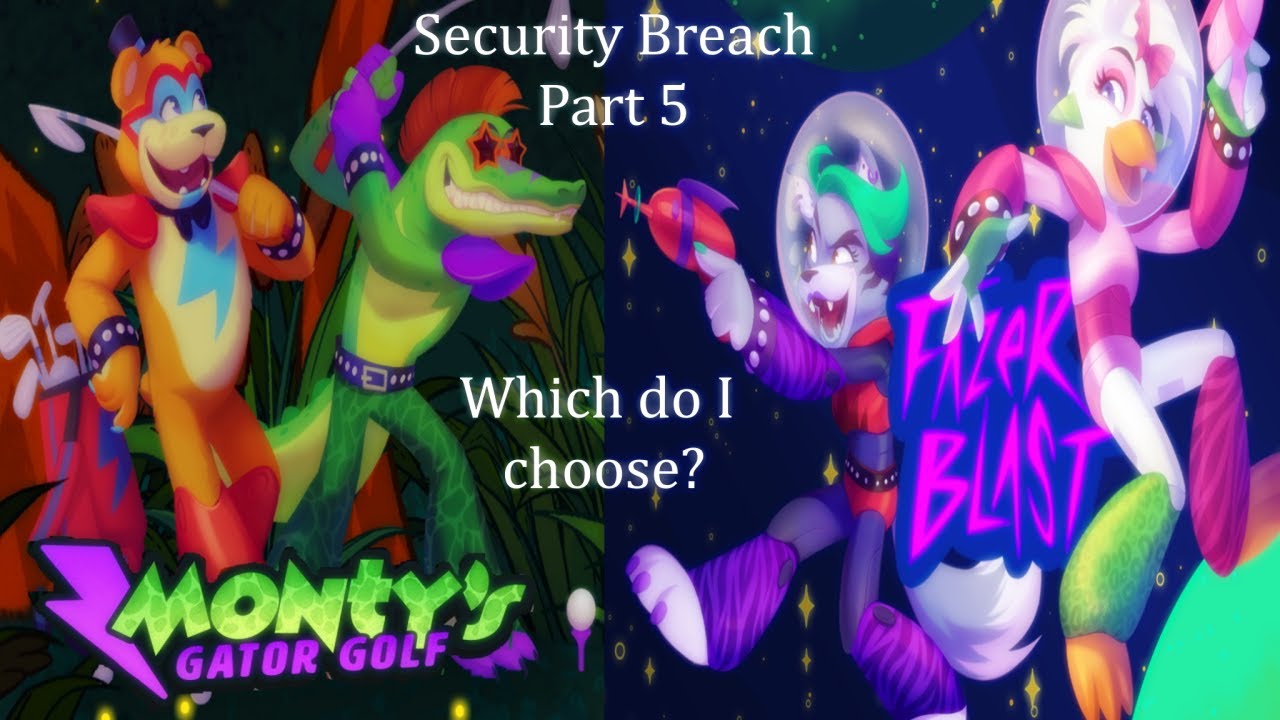 Monty's Gator Golf or Fazer Blast - Five Nights at Freddy's Security ...