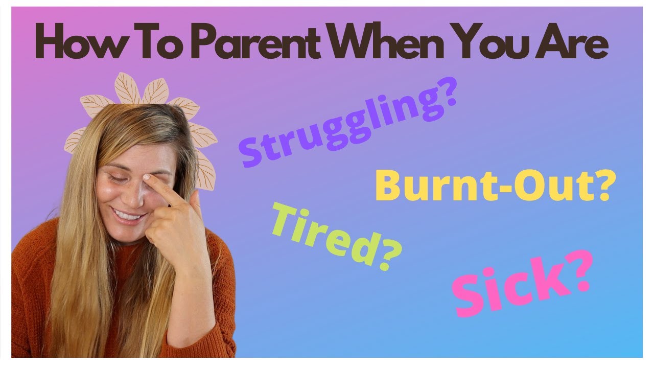 How To Parent When You Are Struggling - Lazy Parenting Tips - YouTube