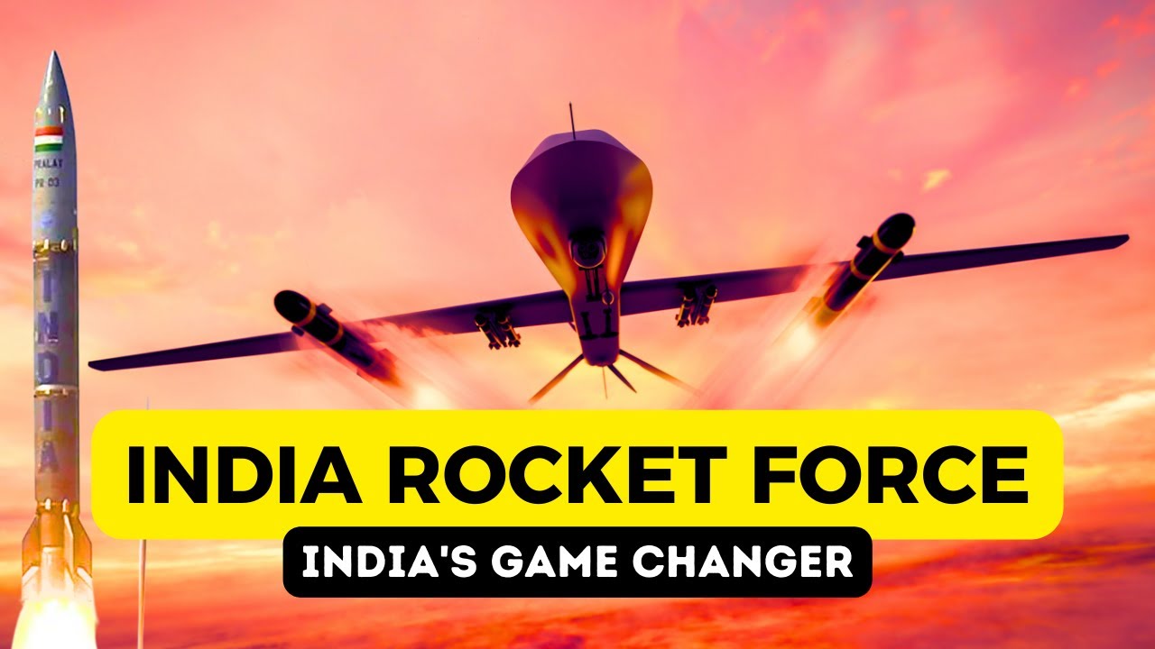 INDIA's Integrated Rocket Force is Transforming Military Strategy ...