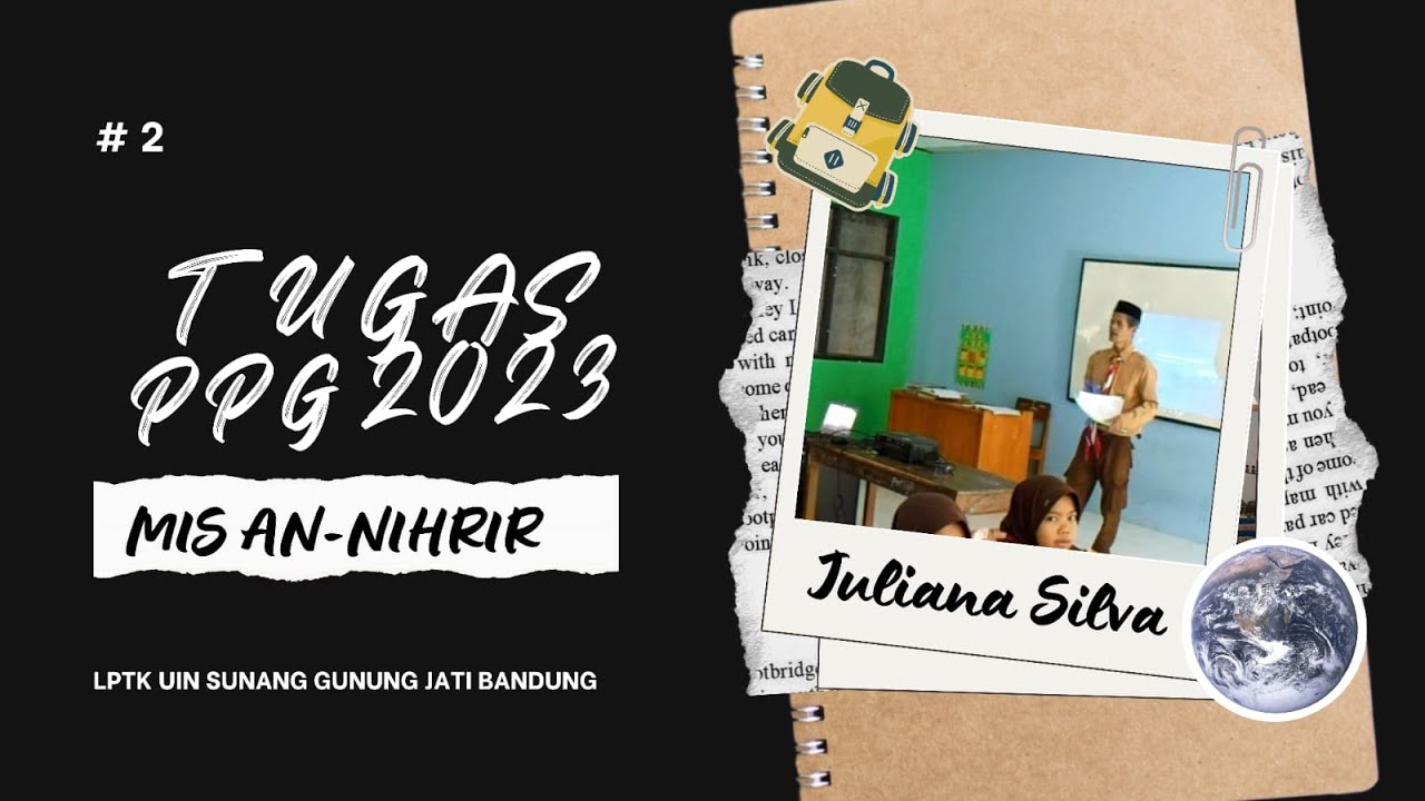 TUGAS PPG #2 (AEP SAEPUZZAMAN, S.Pd.I) - YouTube