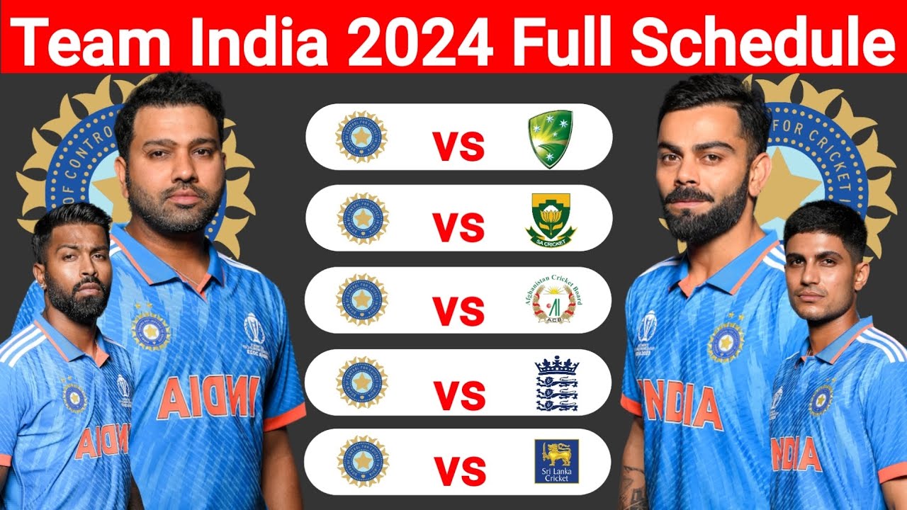 Team India 2024 Full Schedule || Date, Time, Venue . - YouTube