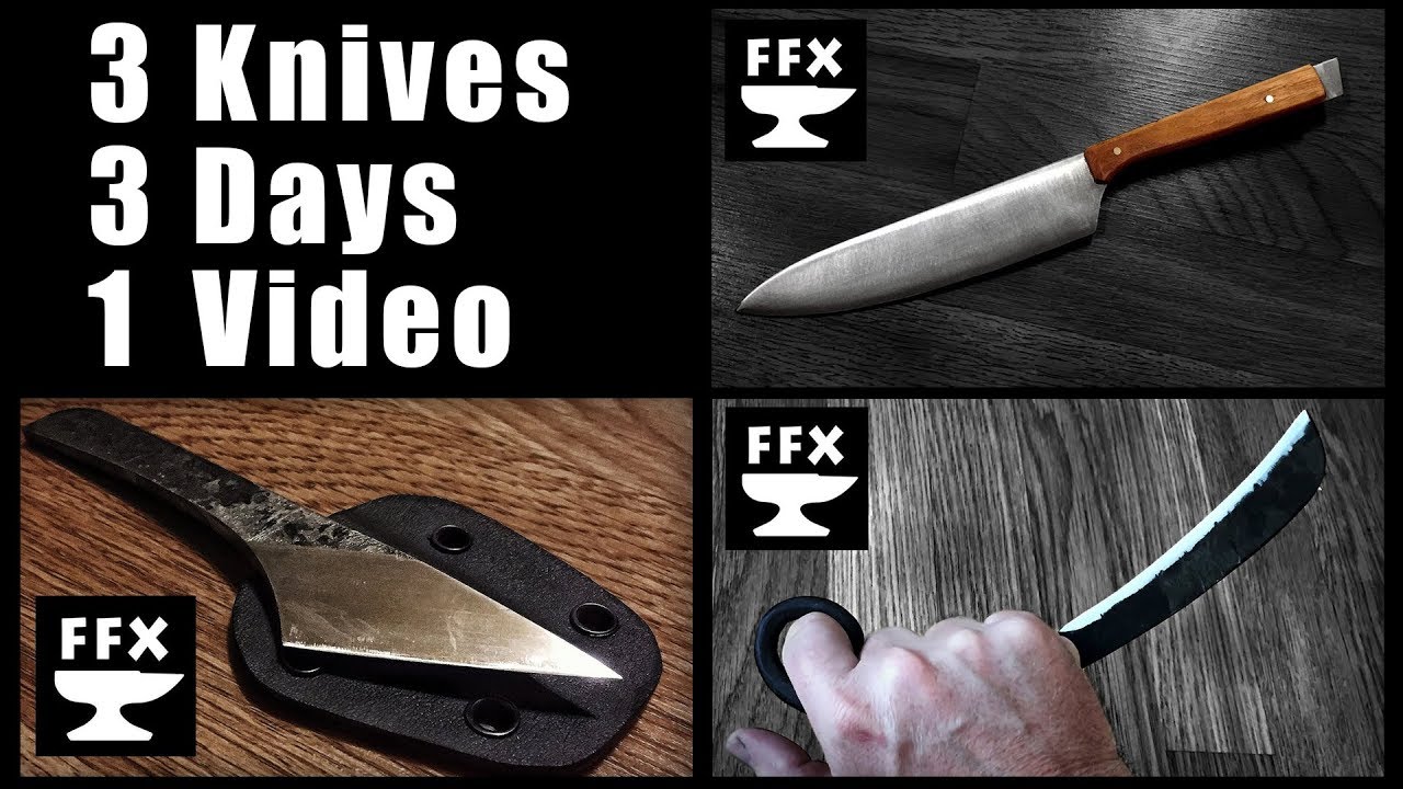 3 Knives 3 Days 1 Video (how to make three knives in three days without ...