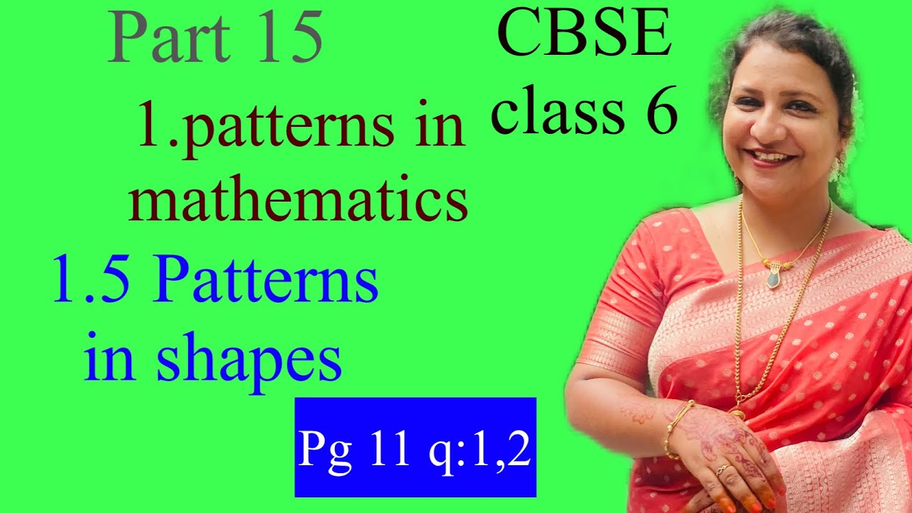 Chapter 1 patterns in mathematics 1.5 patterns in shapes pg 11 fig it ...