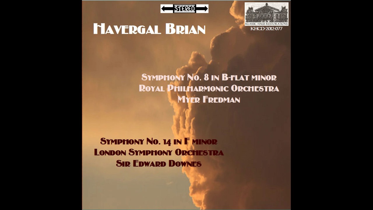 Symphony No.14 in F minor - Havergal Brian - YouTube