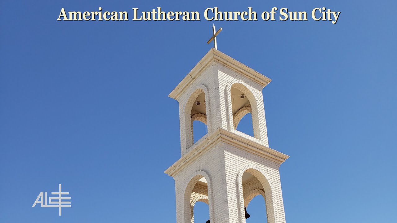 American Lutheran Church | Sun City, Arizona