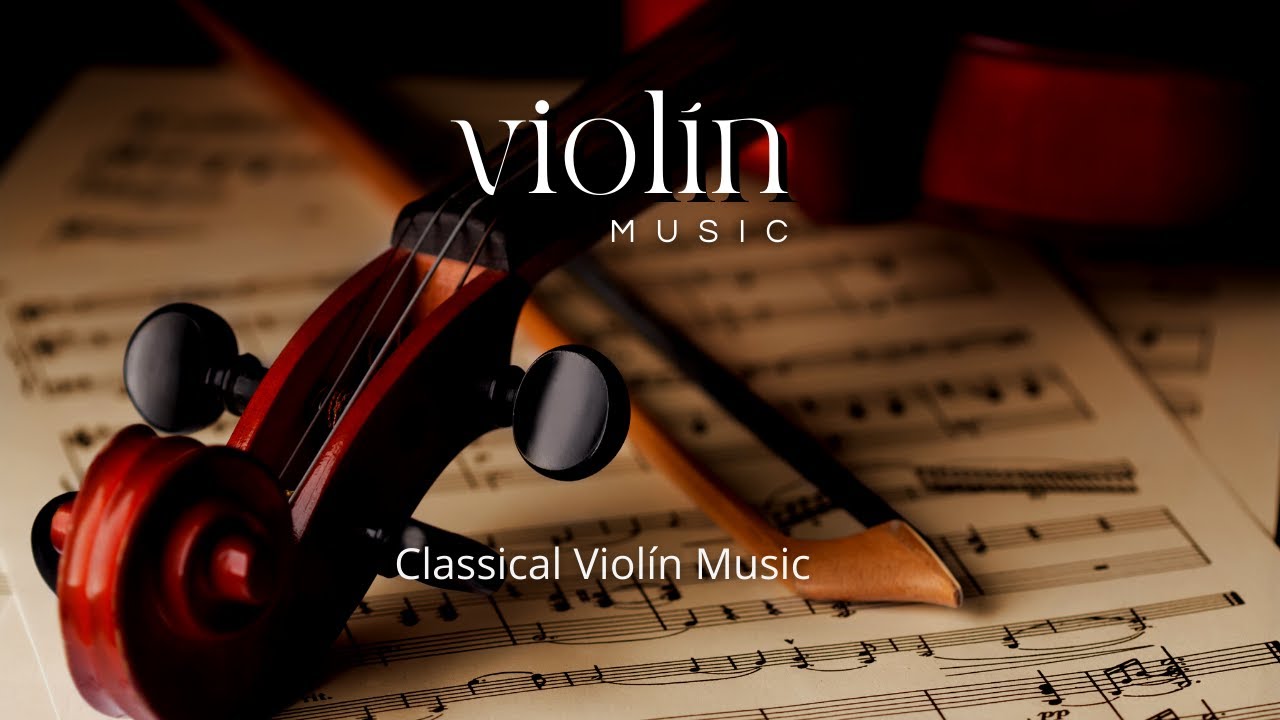 Classical Violin Music - YouTube