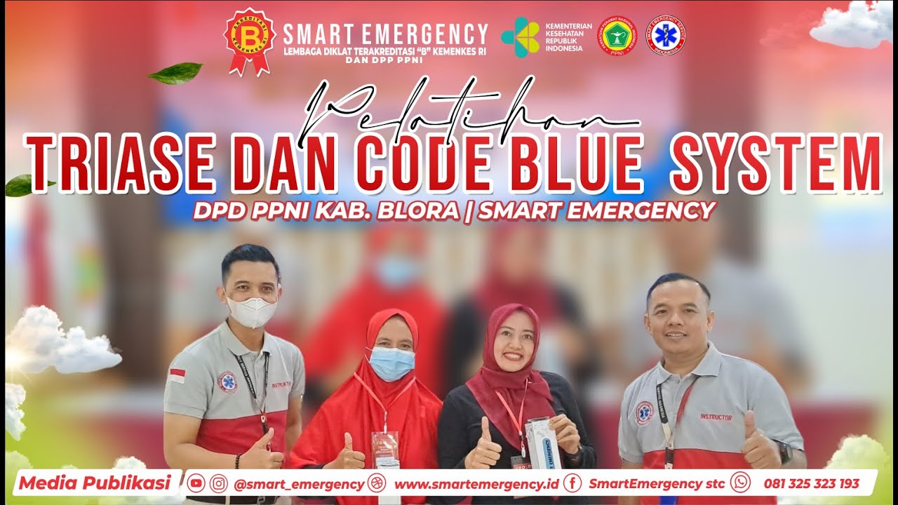 PELATIHAN TIASE DAN CODE BLUE SYSTEM DPD PPNI KAB BLORA | SMART EMERGENCY - YouTube