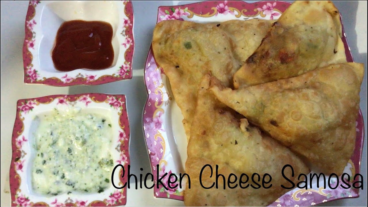 Chicken Cheese Samosa | Easy and Tasty | Chef’s Choice A1 - YouTube